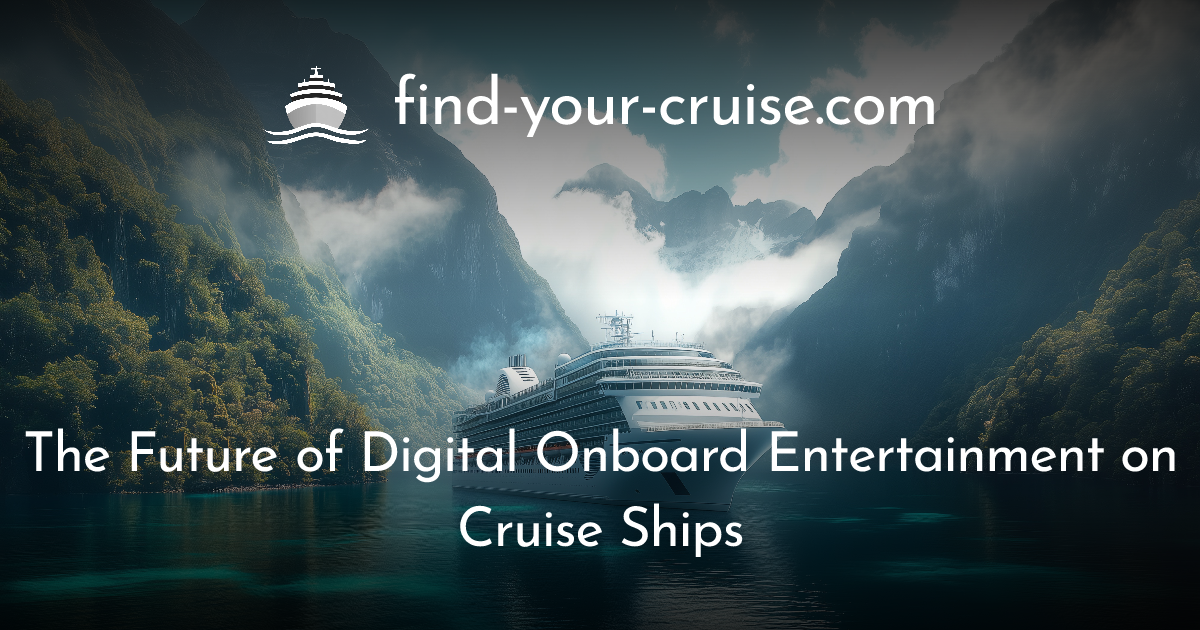 Digital Entertainment Revolution on Modern Cruise Ships